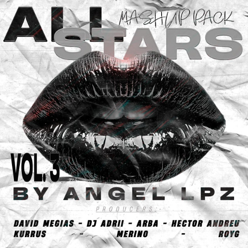 Stream ALL STARS VOL.3 MASHUP PACK (+15 FREE MASHUPS) [TOP 1 REGGAETON HYPEDDIT & TOP 36 GLOBAL ...