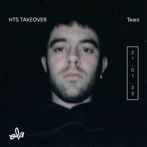 Stream Tearz • HTS Takeover by Ola Radio | Listen online for free on ...