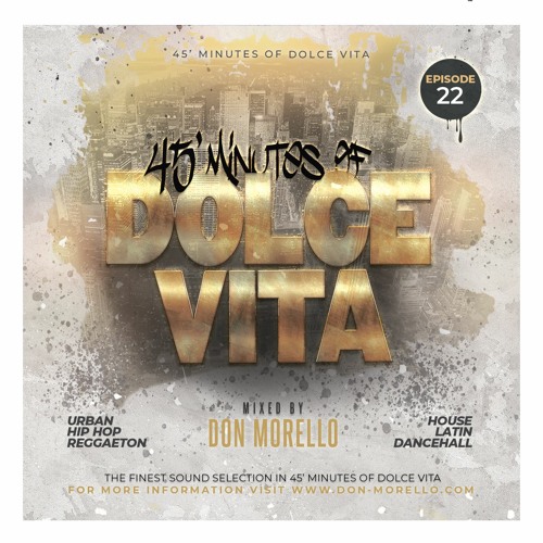 Stream 45'minutes of Dolce Vita 022 by Don Morello | Listen online for ...