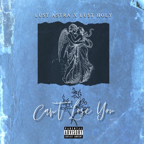 Stream Lu$t Astra Cant LoseYou FT Lu$t HOLY by Lust Astar | Listen ...