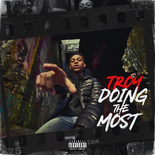 Stream Doing The Most by Troy | Listen online for free on SoundCloud