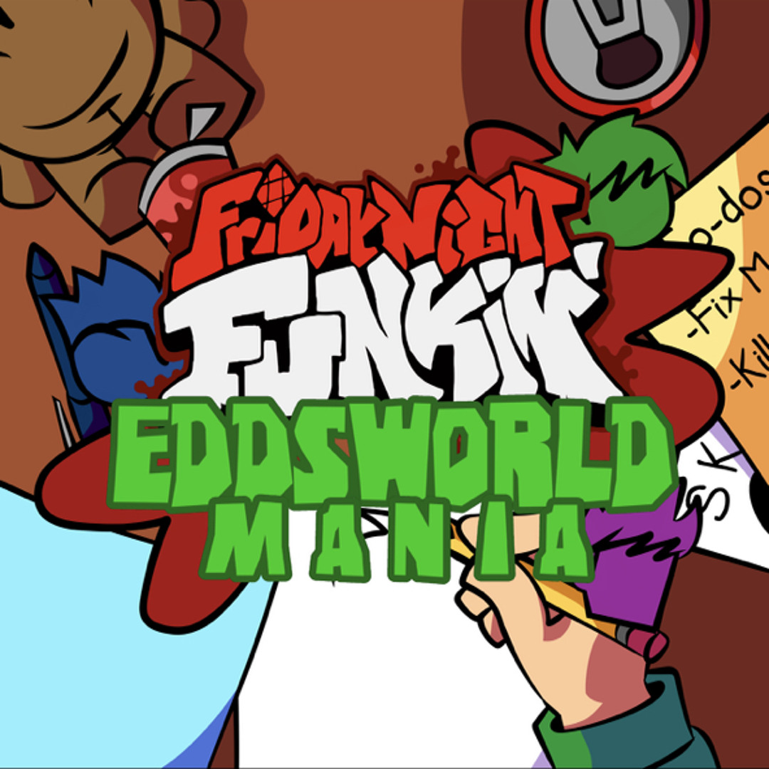 Stream FNF Eddsworld Mania OST - 01- Edd’s Crappy Menu Theme by MorFaii ...