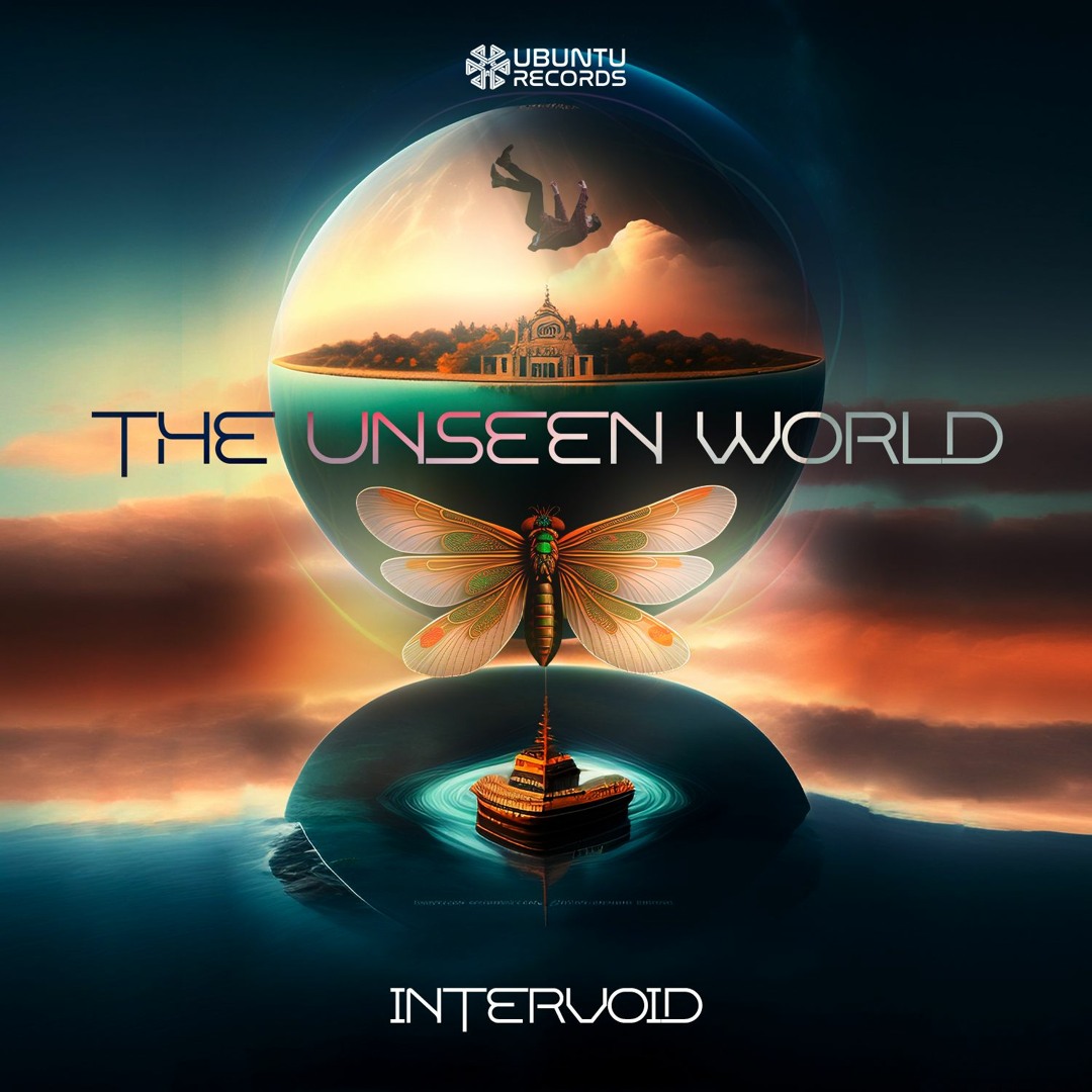 Stream InterVoid - The Unseen World (Original Mix) @Ubuntu Records by ...