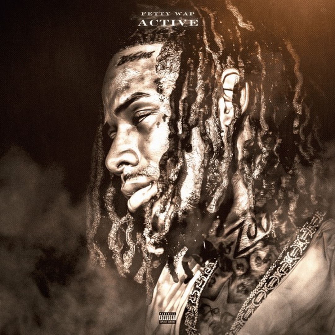 Stream Fetty Wap - Active by FettyWap1738 | Listen online for free on ...
