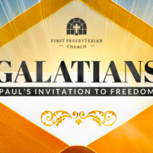 Stream FPC Thomasville | Listen to Galatians: Paul's Invitation to ...