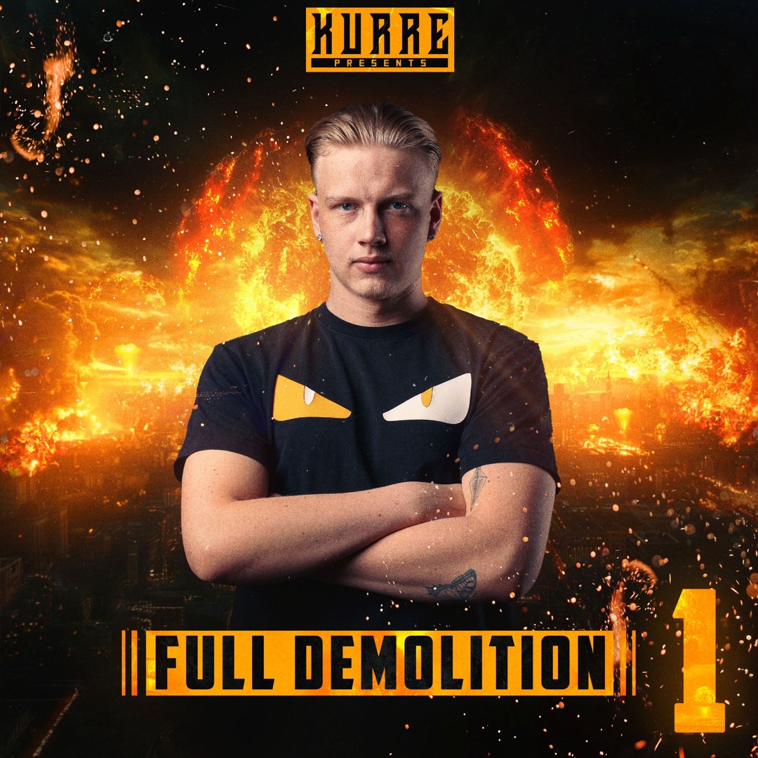 Stream KURRE - Full Demolition 1.0 (Hosted By MC Focus) by KURRE ...
