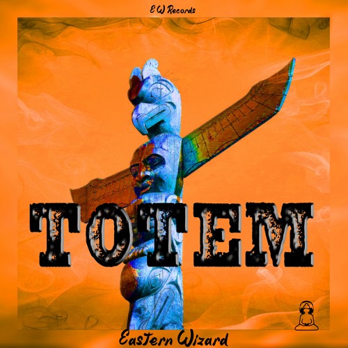 Stream Totem by Eastern Wizard Records | Listen online for free on ...