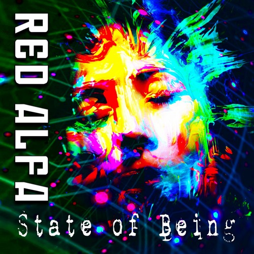 Stream State of Being by RED ALFA | Listen online for free on SoundCloud