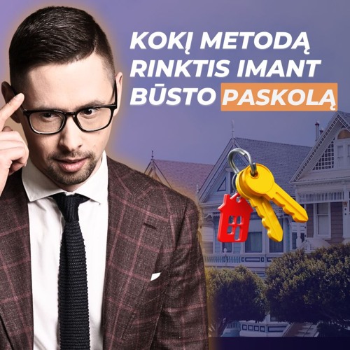 Stream episode Linijinis Ir Anuitetinis Metodas. Kokį Pasirinkti? by ...