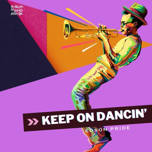 Stream Edson Pride - Keep On Dancin' (Yerko Molina Remix) by Edson ...