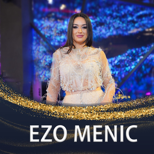 Stream Kili mili by Ezo Menic | Listen online for free on SoundCloud