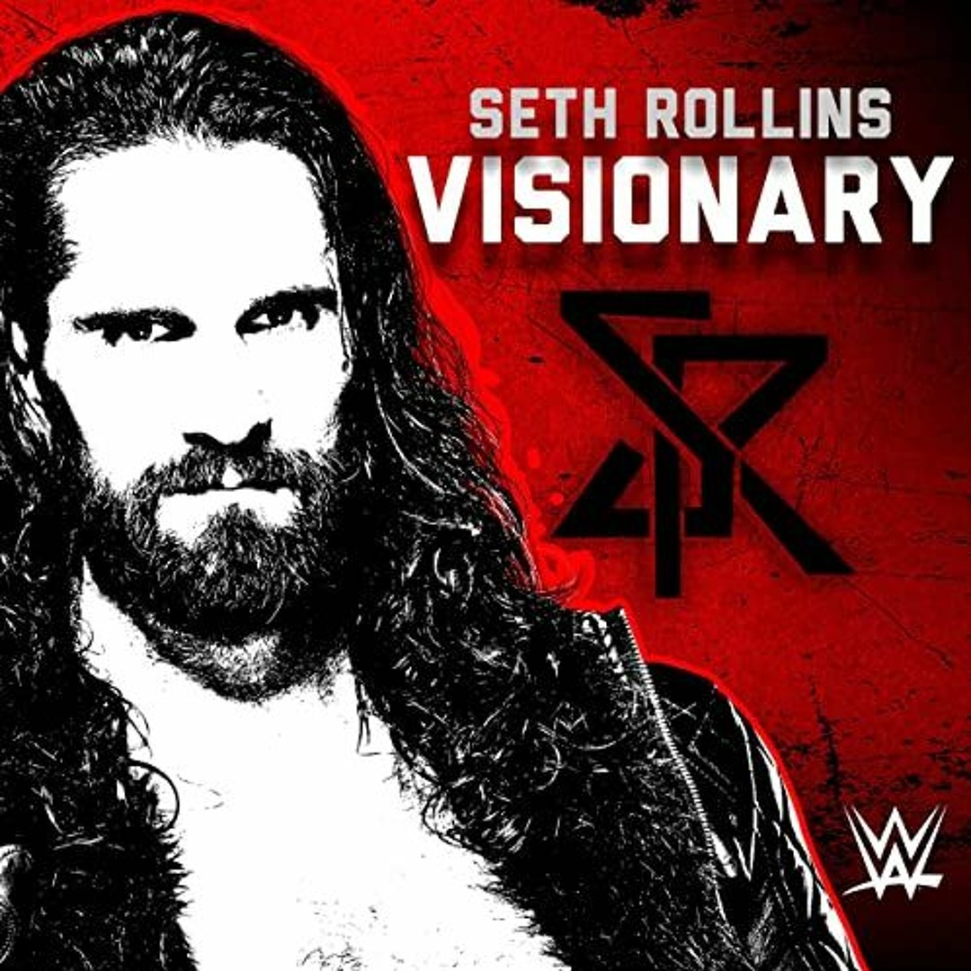 Stream WWE Seth Rollins The Visionary Theme Song by Total Wrestling ...