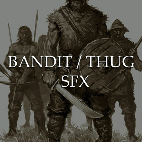 Stream Bandit / Thug SFX Preview by Goldsmith Audio | Listen online for ...