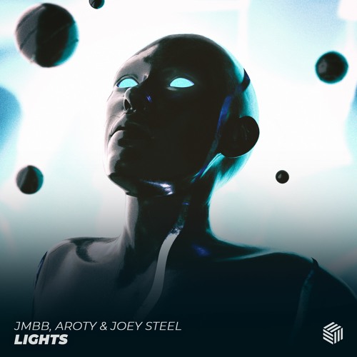 Stream Joey Steel | Listen to JMBB, Aroty & Joey Steel - Lights (EP ...