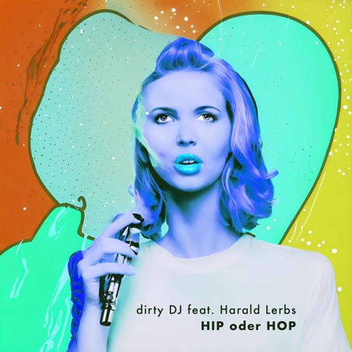 Stream HIP oder HOP by dirty DJ | Listen online for free on SoundCloud