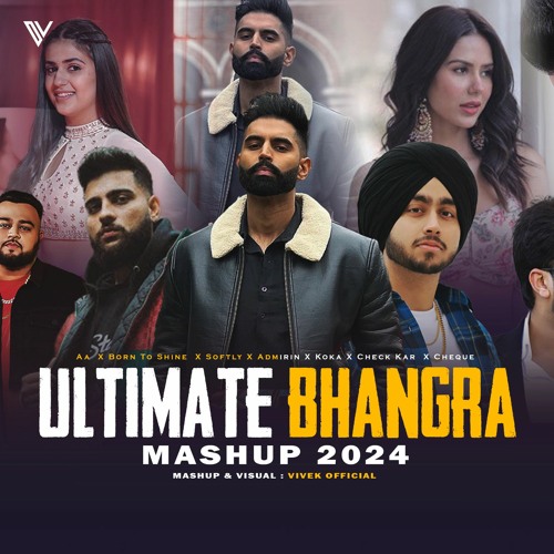 Stream Ultimate Bhangra Mashup 2024 by Vivek Official Music | Listen ...