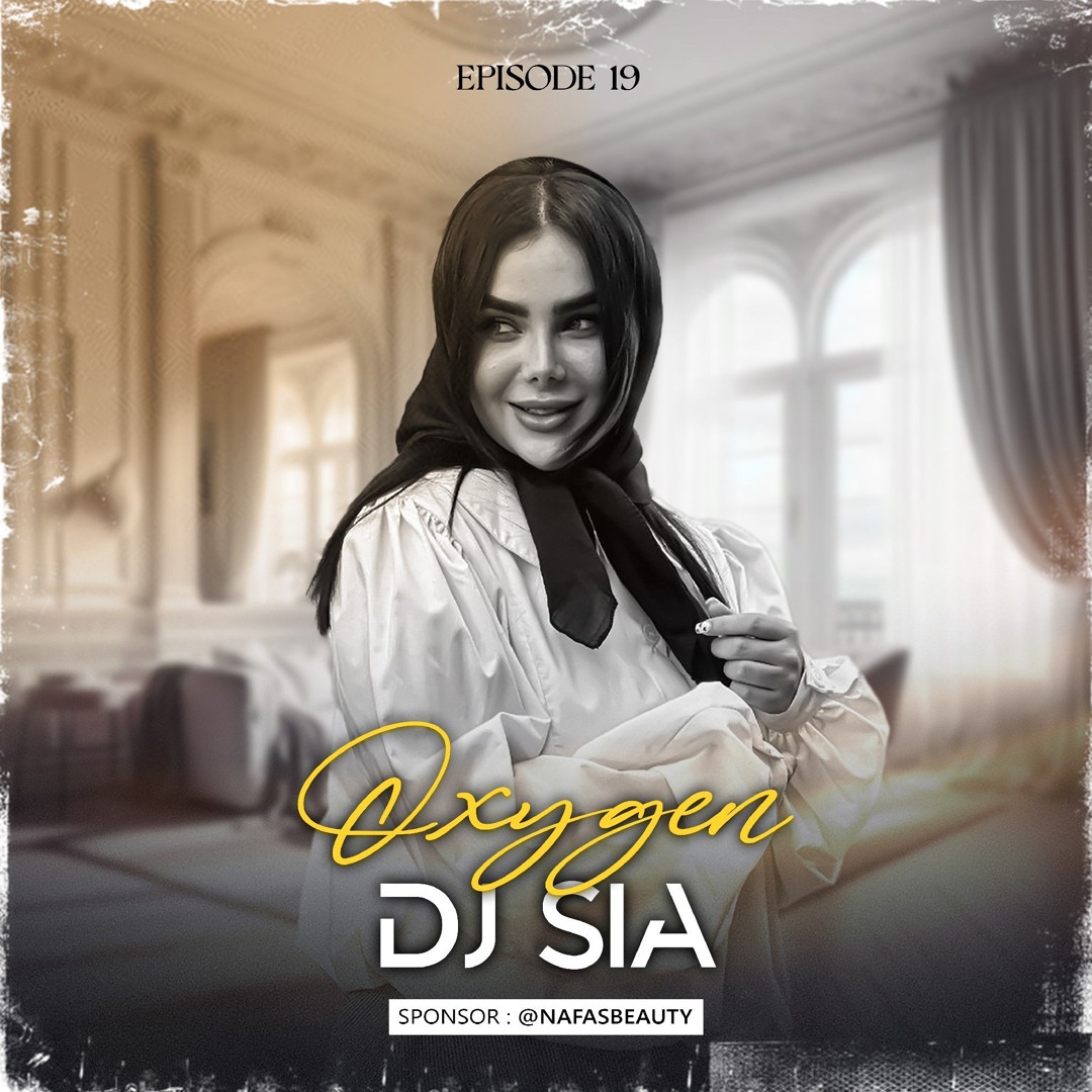 Stream OXYGEN 19 - DJ SIA.mp3 by DJ SIA | Listen online for free on ...