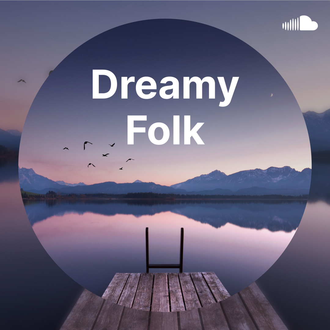 Stream Discovery Paylists | Listen to Dreamy Folk playlist online for ...