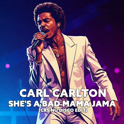 Stream Carl Carlton - She's A Bad Mama Jama (CRs Nu Disco Edit) by Deep ...