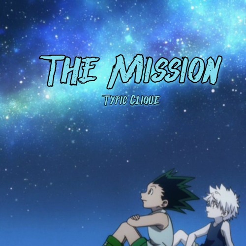 Stream The Mission by Typic Clique | Listen online for free on SoundCloud