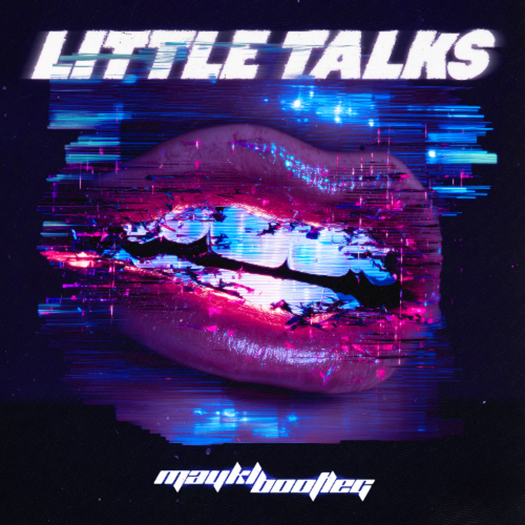 Stream LITTLE TALKS (MAYKL BOOTLEG) by Maykl | Listen online for free ...