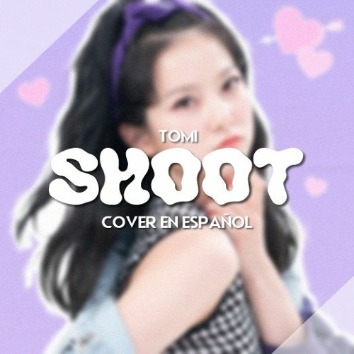 Stream Shoot! Girls Planet 999 / Pop! Corn Spanish Male Cover ft. Shota ...
