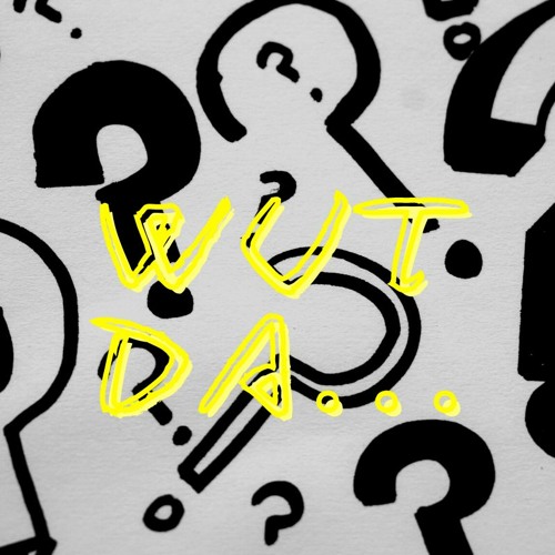 Stream Wut - Da… by defining.drew | Listen online for free on SoundCloud