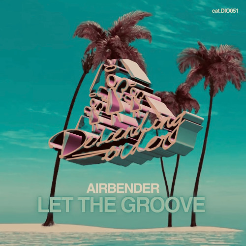 Stream Airbender 'Let The Groove' [Descending Order] by Descending ...