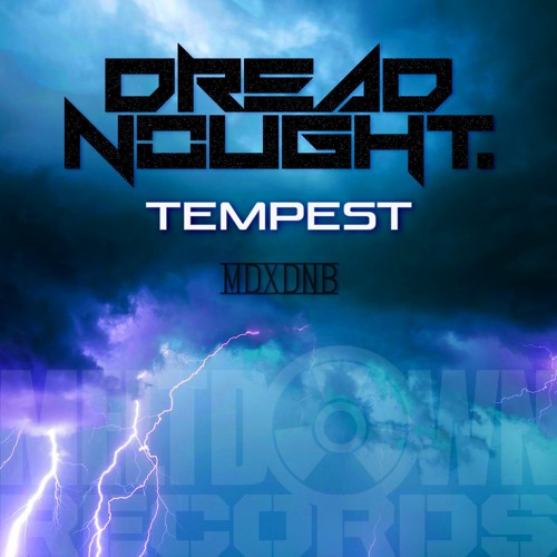 Stream Dreadnought - Tempest by DREADNOUGHT | Listen online for free on ...