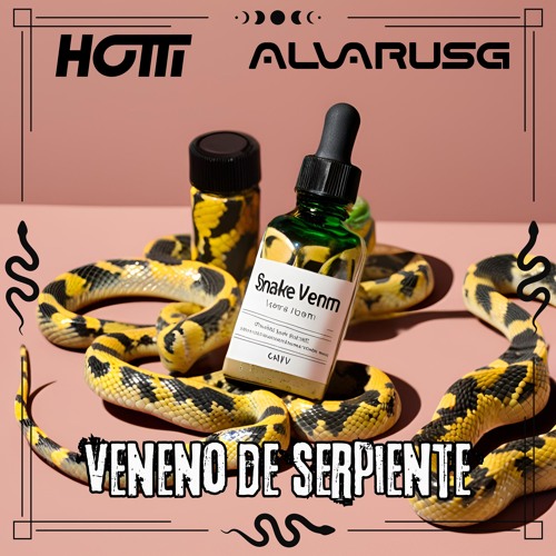 Stream Veneno De Serpiente | Alvarus G Ft Hotti by ALVARUS G | Listen ...