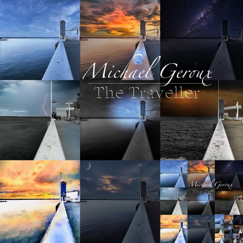Stream Michael Geroux | Listen to The Traveller Album playlist online ...
