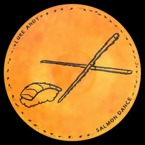 Stream SALMON DANCE by LUKE ANDY | Listen online for free on SoundCloud