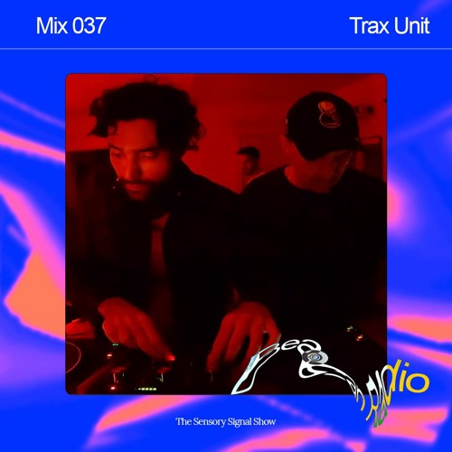 Stream Bean Radio Mix 037: Trax Unit by Bean Radio | Listen online for ...