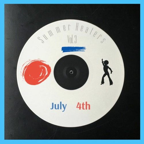 Stream Summer Heaters 3: July 4th Edition by dj gabe | Listen online ...