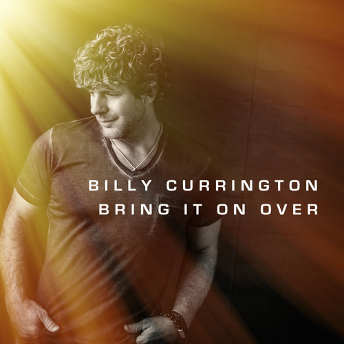 Billy Currington Greatest Hits by BillyCurrington | Billy Currington ...