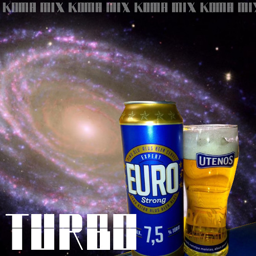 Stream Euro alus mix galbut koma reprezent. #001 by Turbo | Listen ...