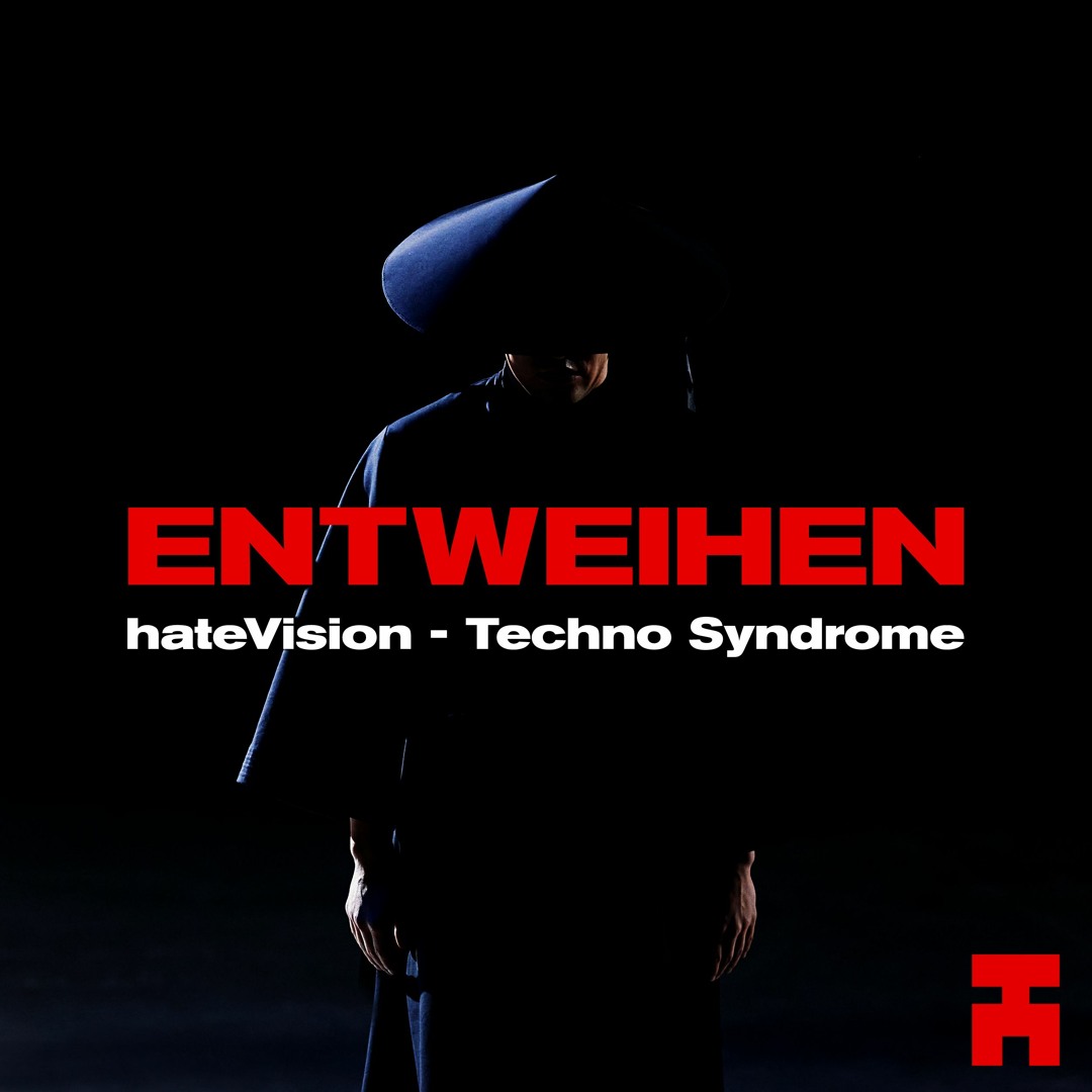 Stream PREMIERE | hateVision - Techno Syndrome [NTWH005] by Kerbela ...