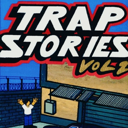 Stream Barlos on the trak | Listen to Trap Stories Vol. 2 playlist ...