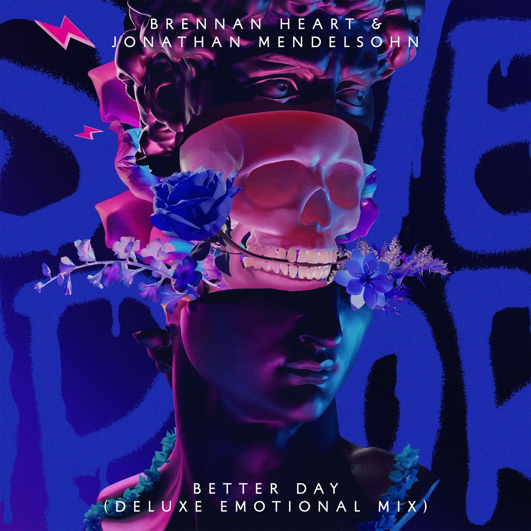 Stream BRennan Heart - Better Day (with Jonathan Mendelsohn) (Deluxe ...