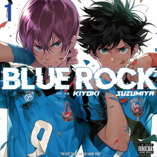 Stream Kiyoki & Suzumiya - Blue Rock (prod. Kiyoki) サブスク配信中 by Kiyoki ...