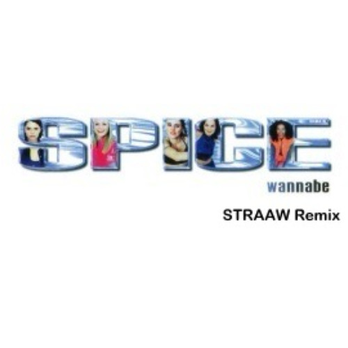 Stream STRAAW - WANNABE 2025 by STRAAW | Listen online for free on ...