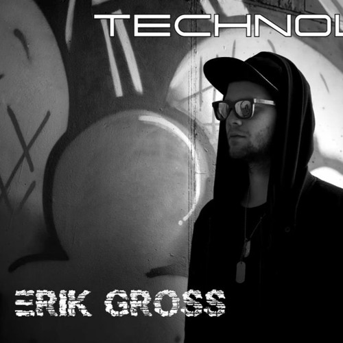 Stream ERIK GROSS @ TECHNOLAND Podcast #51 by Erik Gross | Listen online for free on SoundCloud