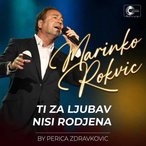Listen to music albums featuring Ti za ljubav nisi rodjena (Live) by Marinko Rokvic online for ...