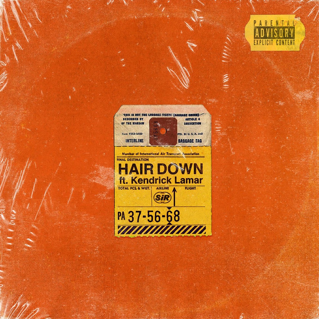 Listen to Hair Down (feat. Kendrick Lamar) by SiR in oh em gee ...