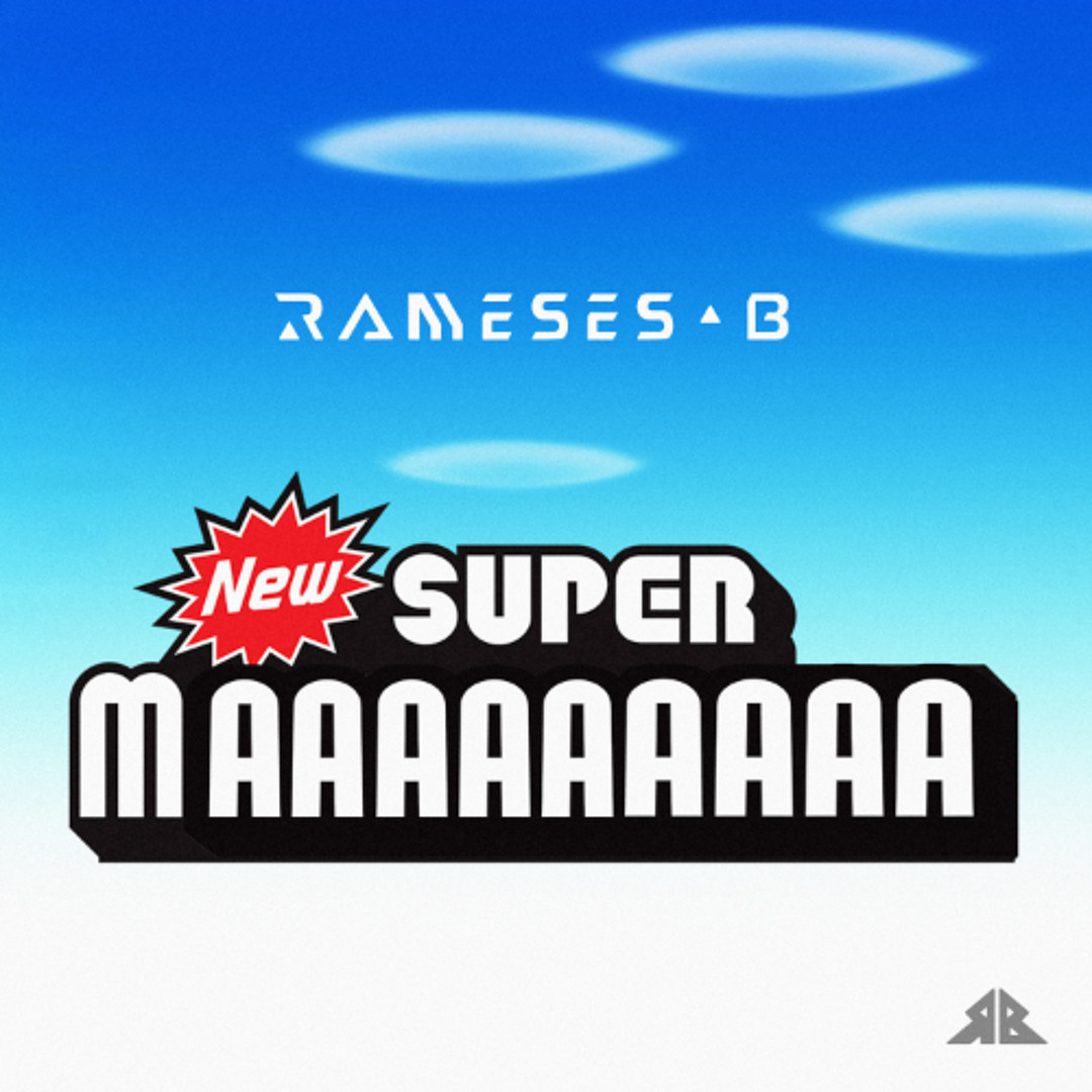 Stream Super Mario by Rameses B | Listen online for free on SoundCloud