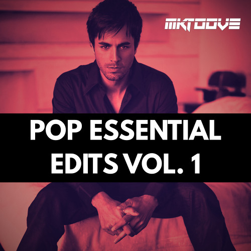Stream POP ESSENTIAL EDIT VOL 1 by DJ MKROOVE | Listen online for free on SoundCloud