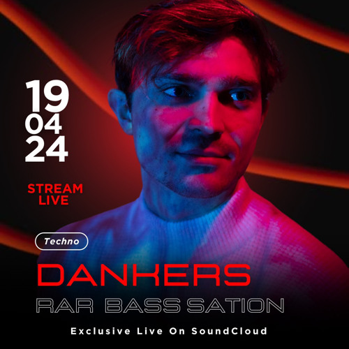 Stream DANKERS - Exclusive Live W/ RAR BASS Station / Toulouse [FR ...