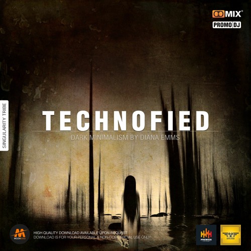 Stream Technofied - Dark Minimalism Vol.92 by Diana Emms | Listen ...