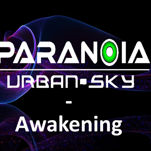 Stream PARANOIA - Awakening by ★ PARANOIA ★ | Listen online for free on SoundCloud
