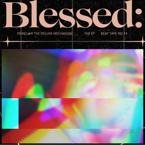 Stream Blessed by DSinclair the Deluxe Mechanism | Listen online for ...